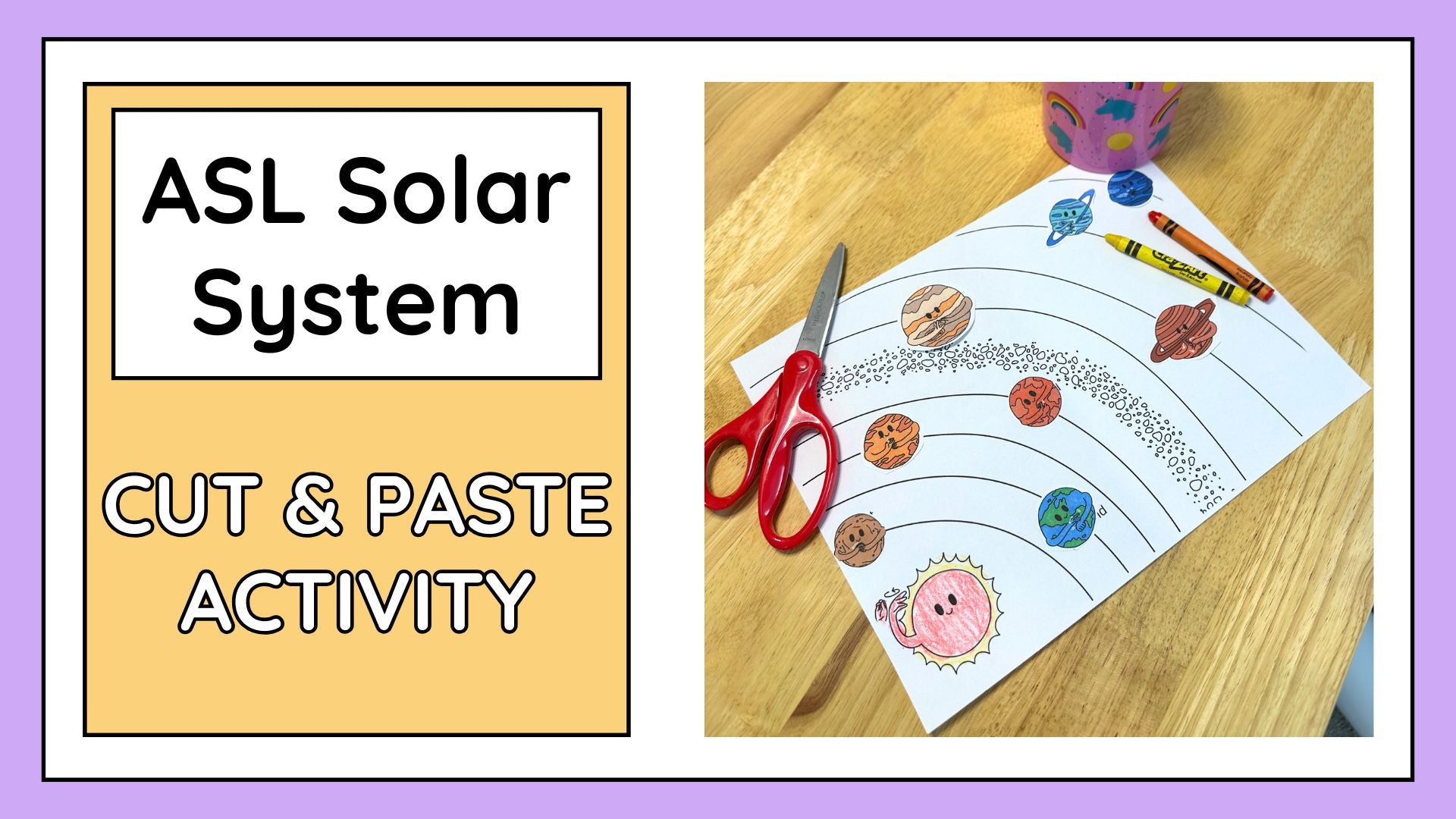 ASL Solar System Cut and Paste Activity – That Deaf Family LLC